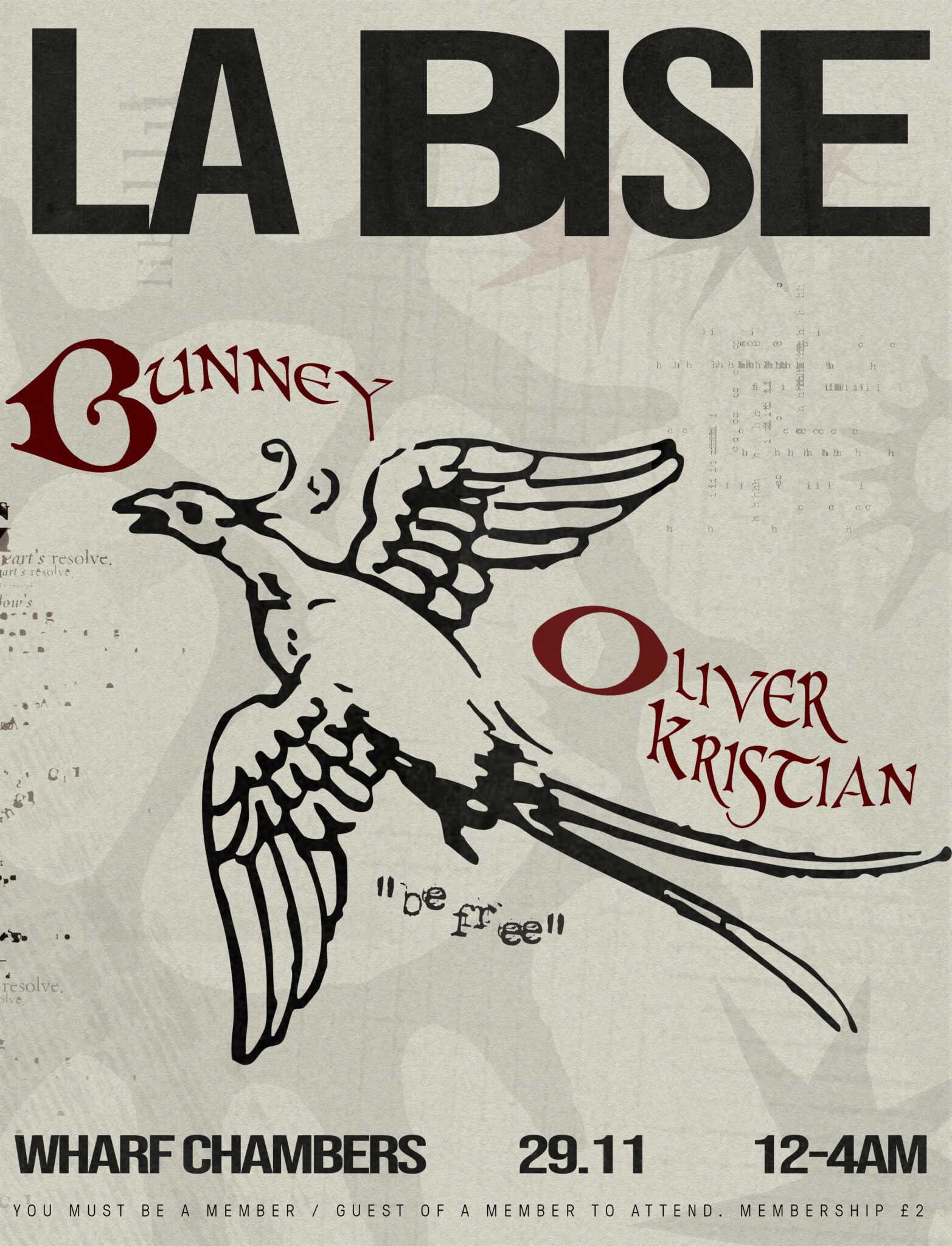 La Bise: Bunney & Oliver Kristian – Wharf Chambers